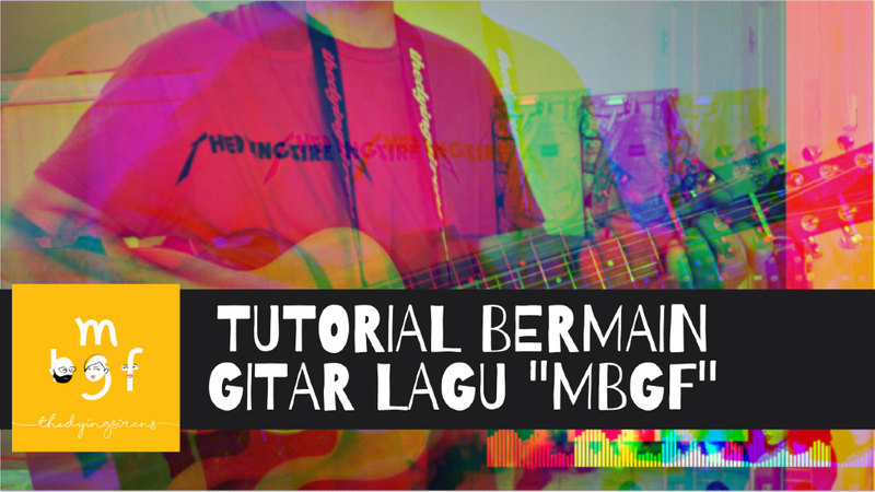 Tutorial Bermain Gitar Lagu "MBGF" · Karyakarsa