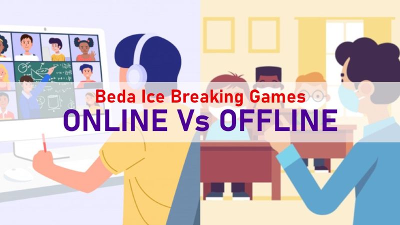Apa saja PERBEDAAN antara ICE BREAKING ONLINE Vs. ICE BREAKING OFFLINE ...