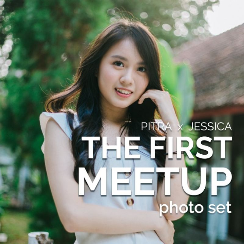Pitra X Jessica: The First Meetup Photo Set · Karyakarsa