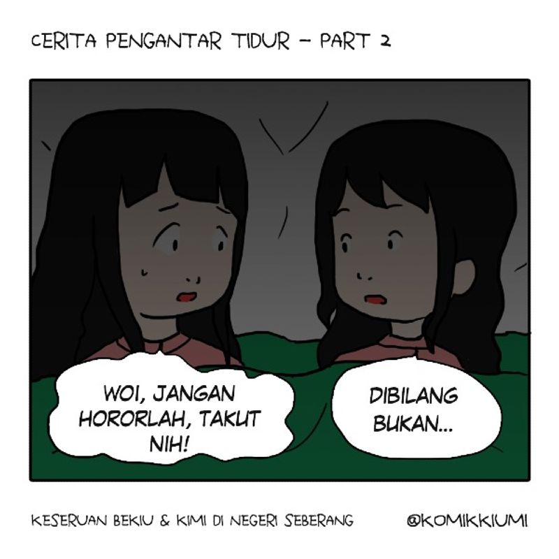 Cerita Pengantar Tidur Part 2 · Karyakarsa