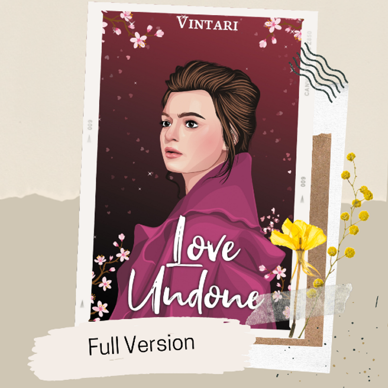 Love Undone (Full Version) · Karyakarsa