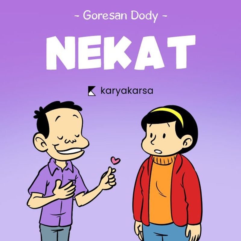 Nekat · Karyakarsa