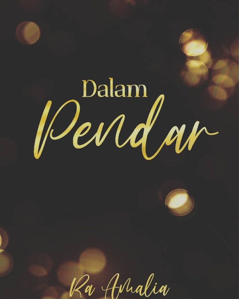 Dalam Pendar (part 7-10) · Karyakarsa