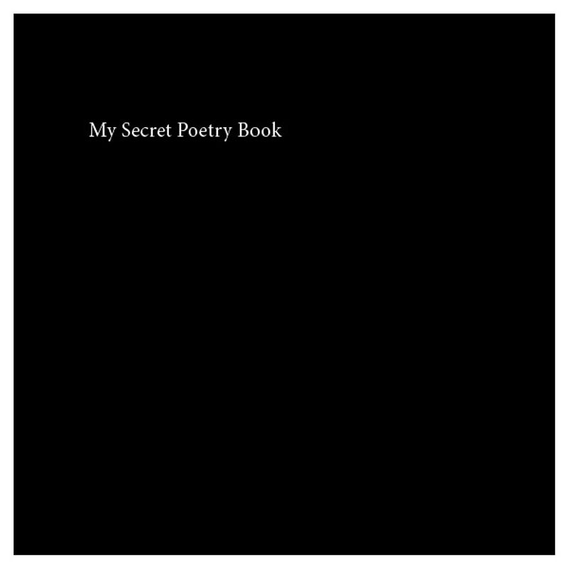MY SECRET POETRY BOOK · Karyakarsa