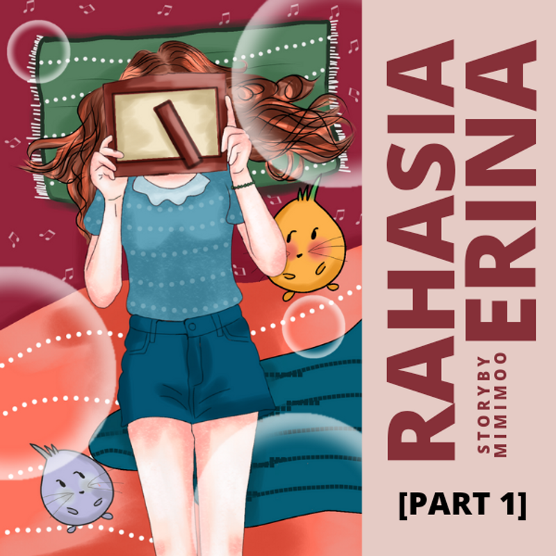 RAHASIA ERINA [PART 1] · Karyakarsa