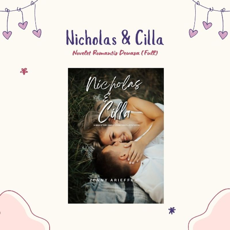 NICHOLAS & CILLA (NOVELET DEWASA FULL) · Karyakarsa