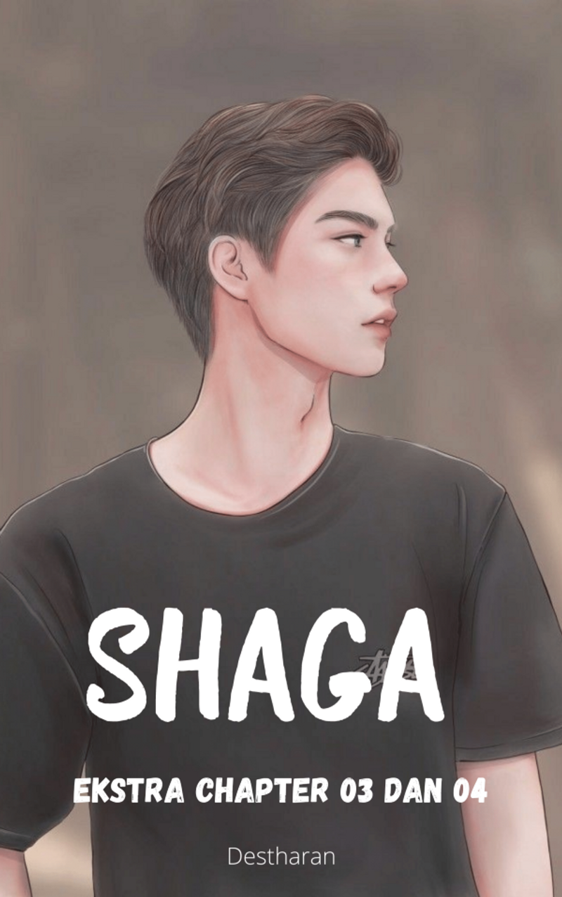 SHAGA EKSTRA CHAPTER 3 DAN 4 · Karyakarsa