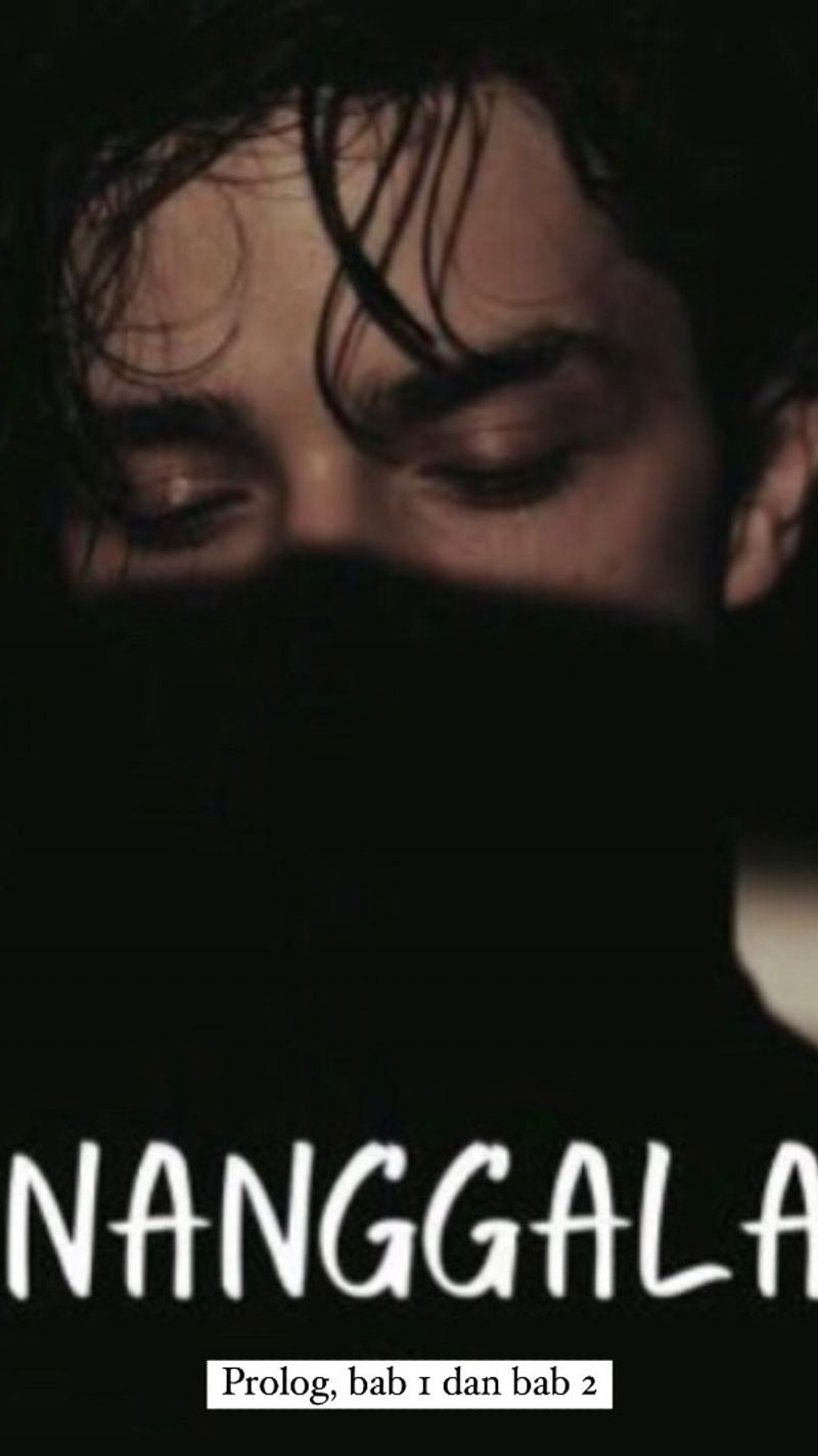 NANGGALA (PROLOG, 1 dan 2) · Karyakarsa