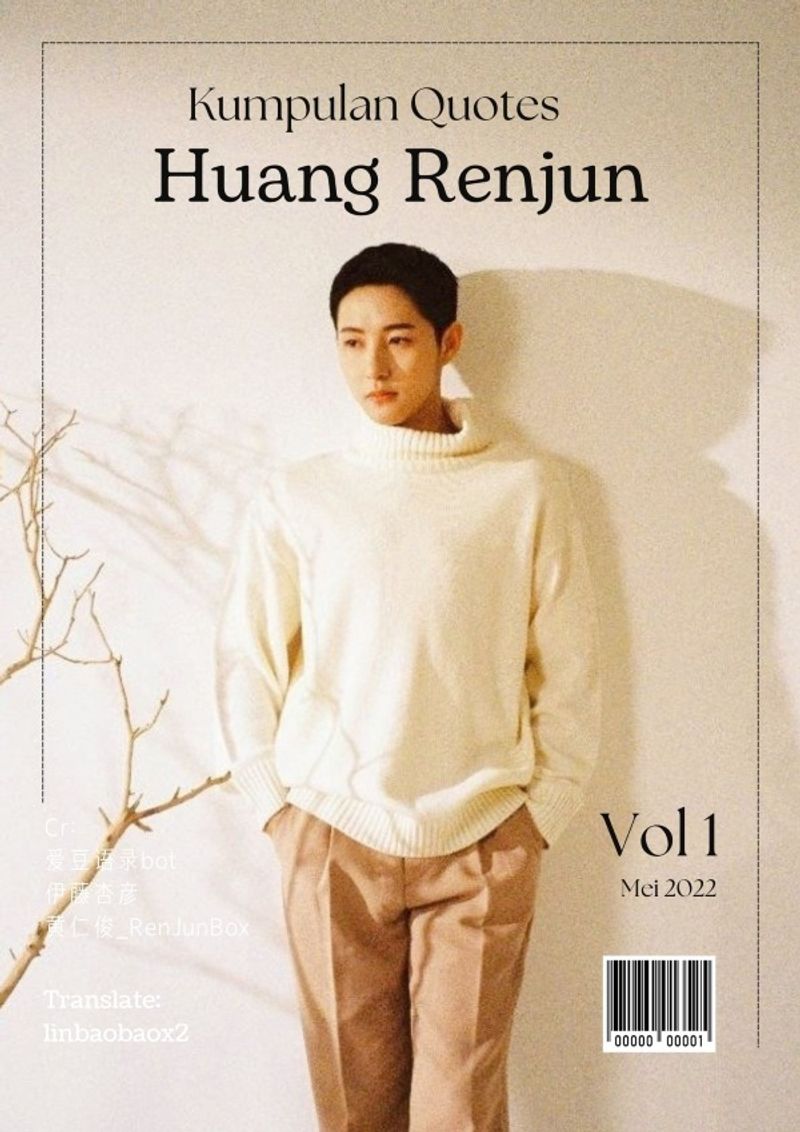 Kumpulan Quotes Huang Renjun (Vol 1) · Karyakarsa