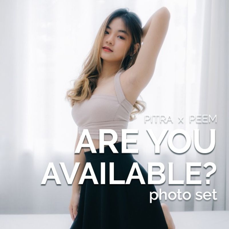 Pitra X Peem: Are You Available Photo Set · Karyakarsa