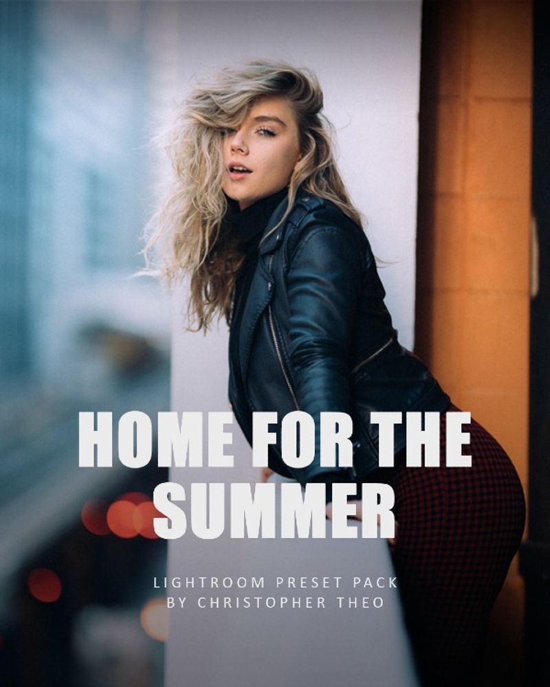 Home for the Summer Presets by Christopher Theo · Karyakarsa