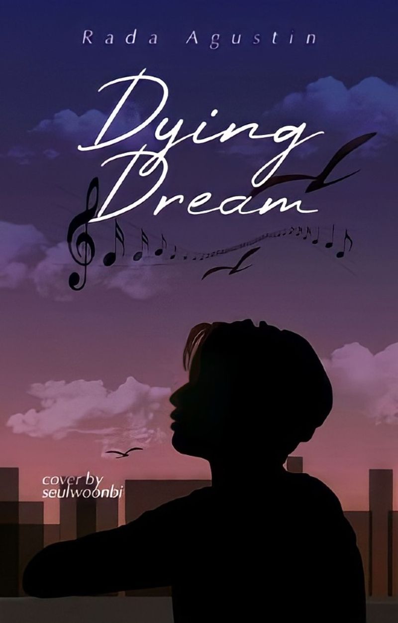 Dying Dream (Ending) · Karyakarsa