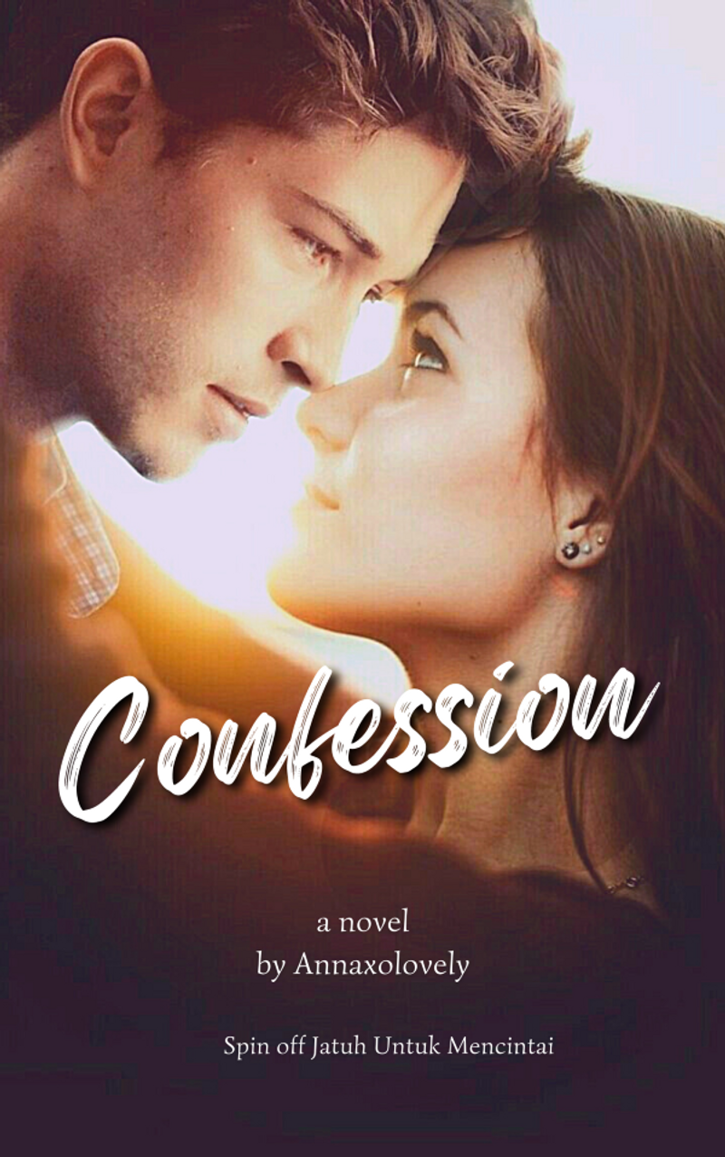 CONFESSION CHAPTER 3 · Karyakarsa