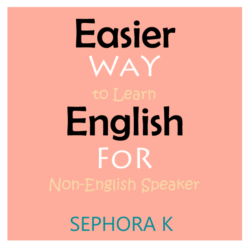 Easier Way To Learn English For Non English Speaker Karyakarsa