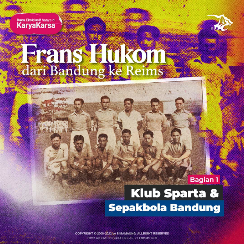 Frans Hukom, dari Bandung ke Reims - Bagian 1: Klub Sparta dan ...