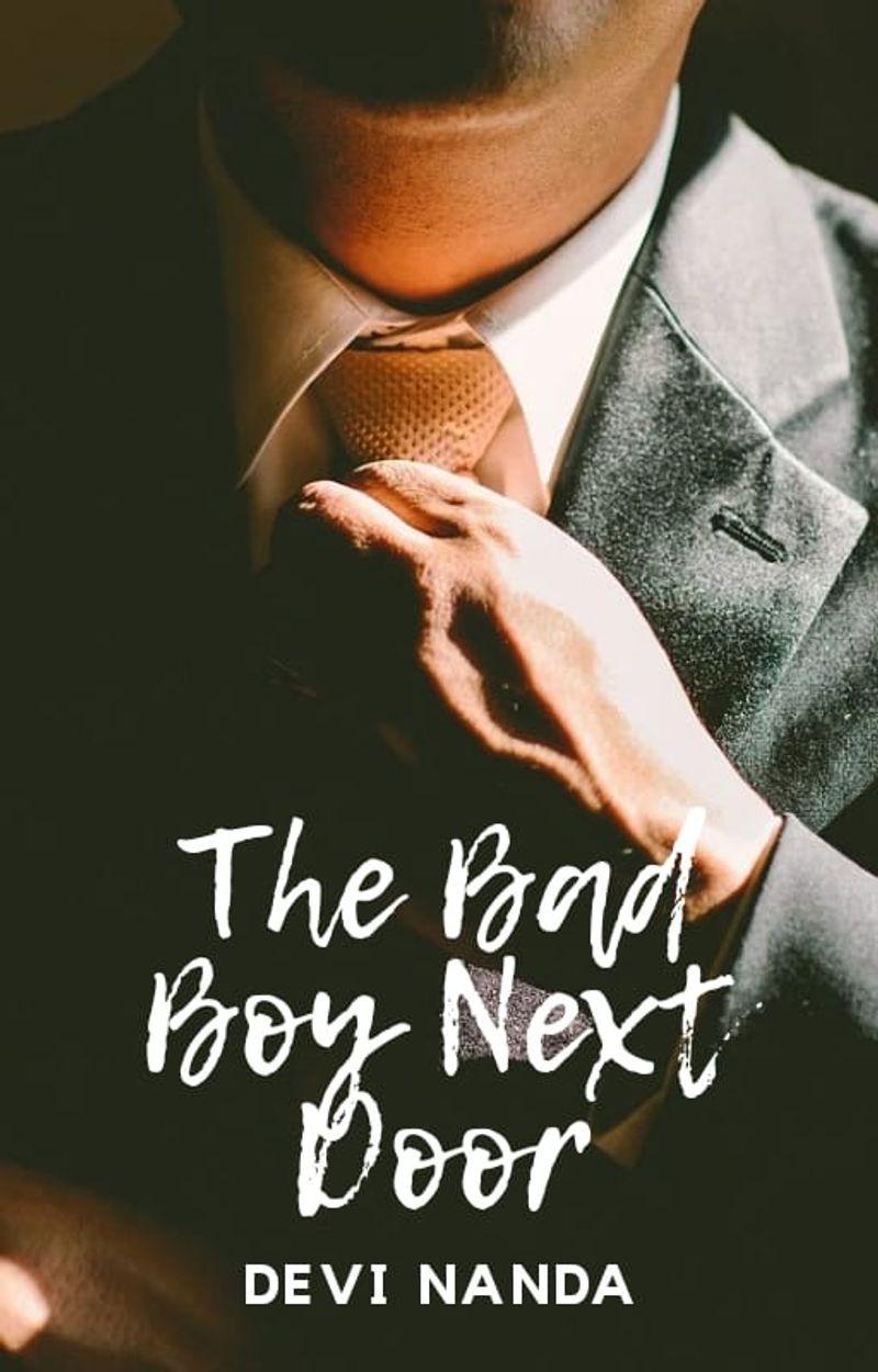 THE BAD BOY NEXT DOOR BAB 7 - BAB 12 · Karyakarsa