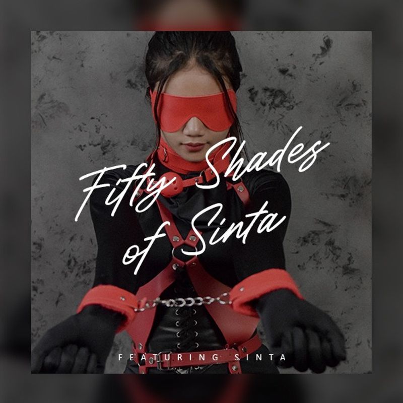 Fifty Shades of Sinta · Karyakarsa