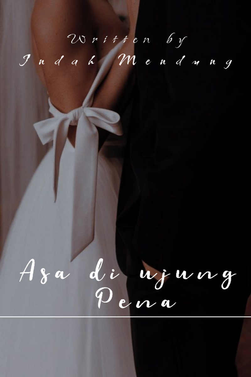 Asa Di Ujung Pena (Chapter 13) · Karyakarsa