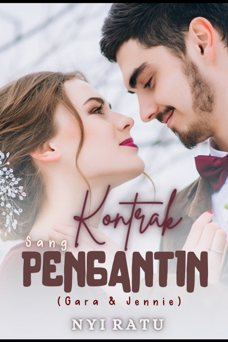 Kontrak Sang Pengantin ( Bab 1 ) · Karyakarsa