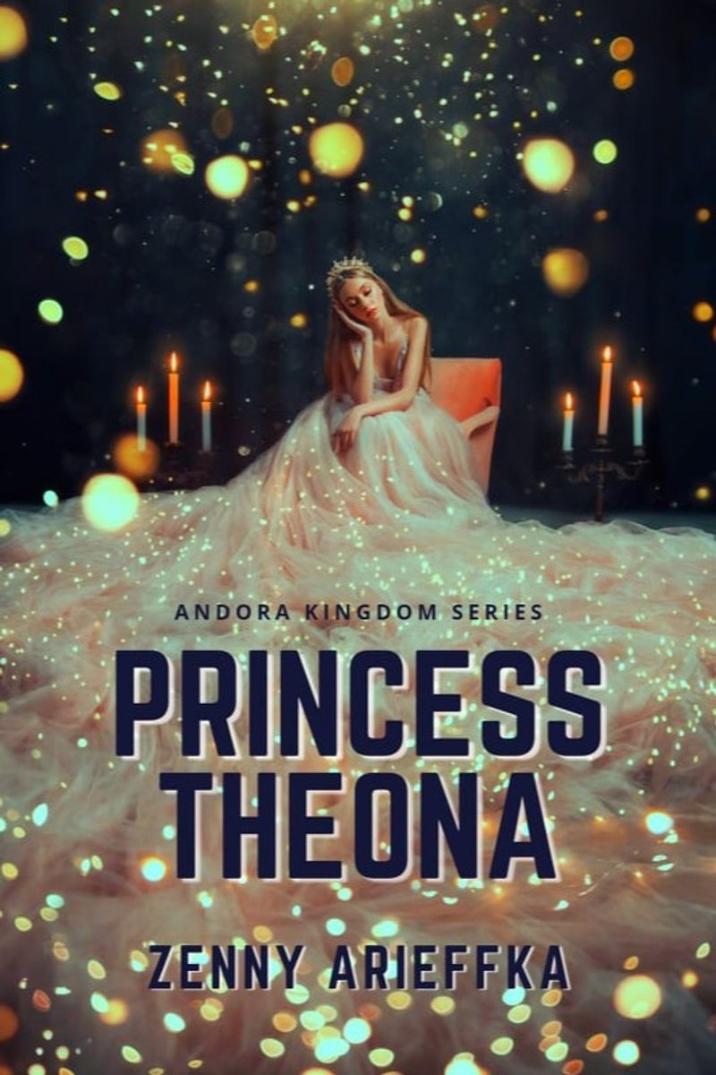 PRINCESS THEONA (TAMAT!) · Karyakarsa