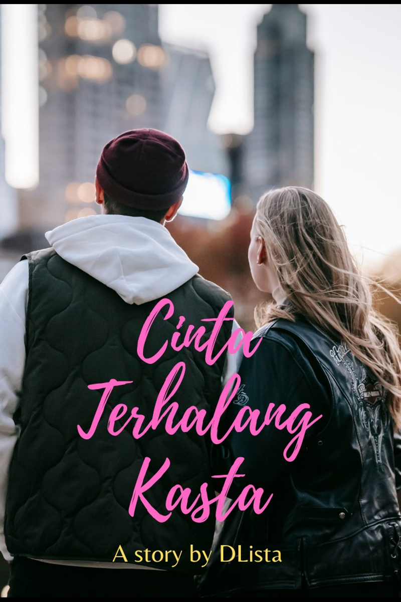 Cinta Terhalang Kasta (Part 18-19) · Karyakarsa