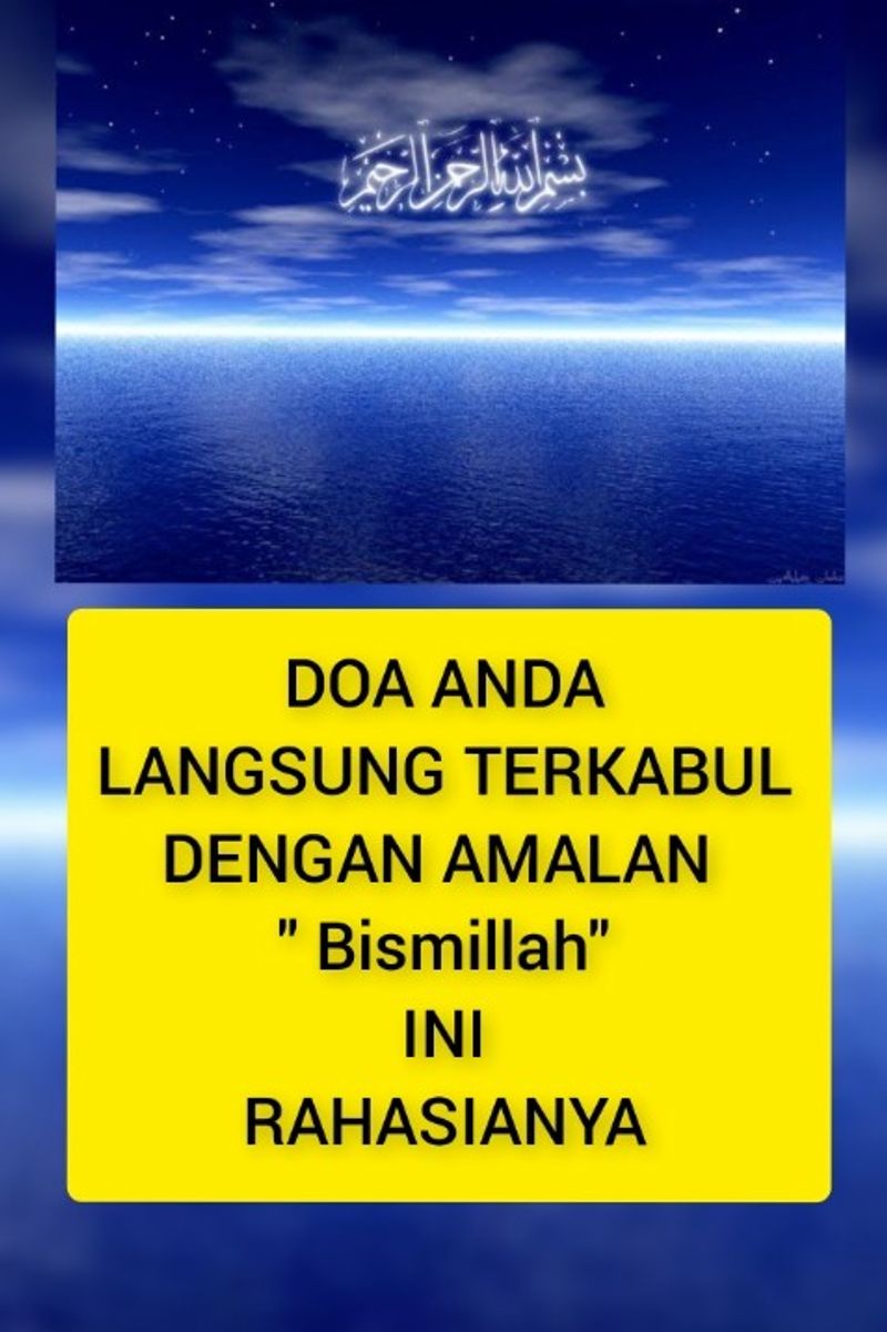 DOA MUSTAJAB DENGAN BISMILLAH ~ INI RAHASIANYA · Karyakarsa