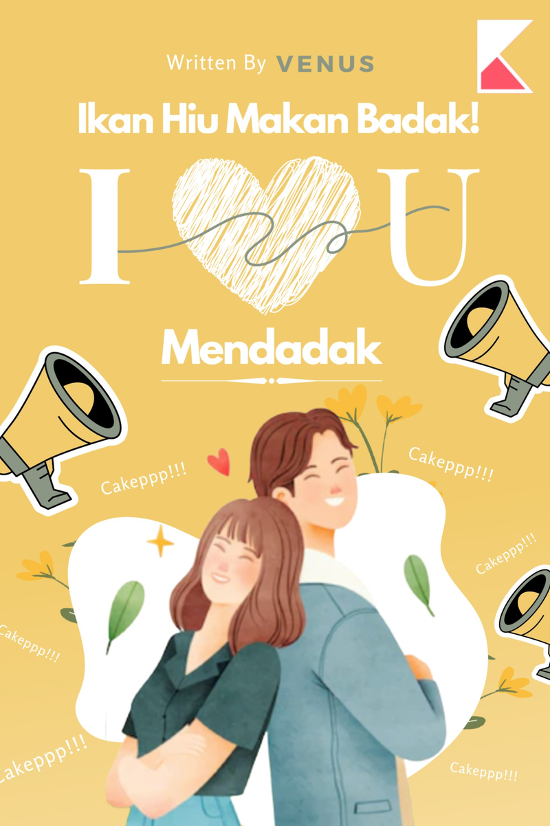 Ikan Hiu Makan Badak. Cakeppp!! I LOVE YOU MENDADAK! - 6 · Karyakarsa