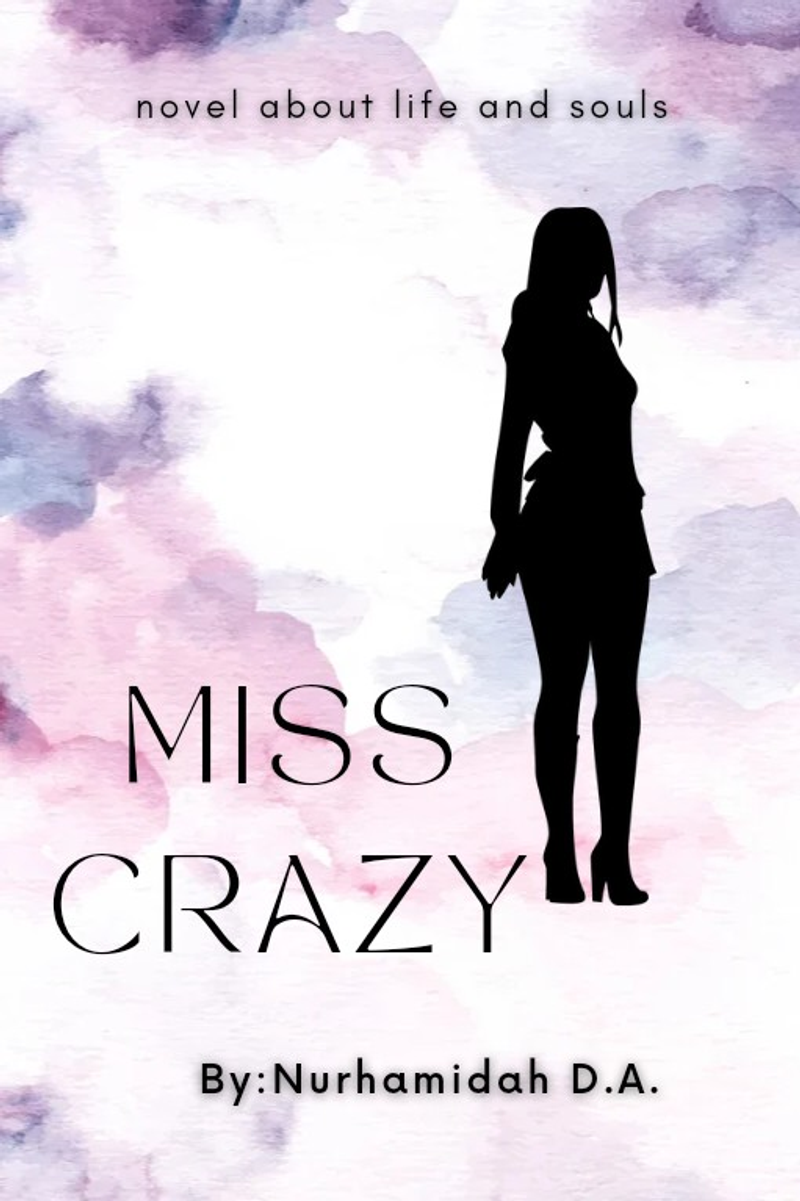 Miss Crazy part 4 · Karyakarsa