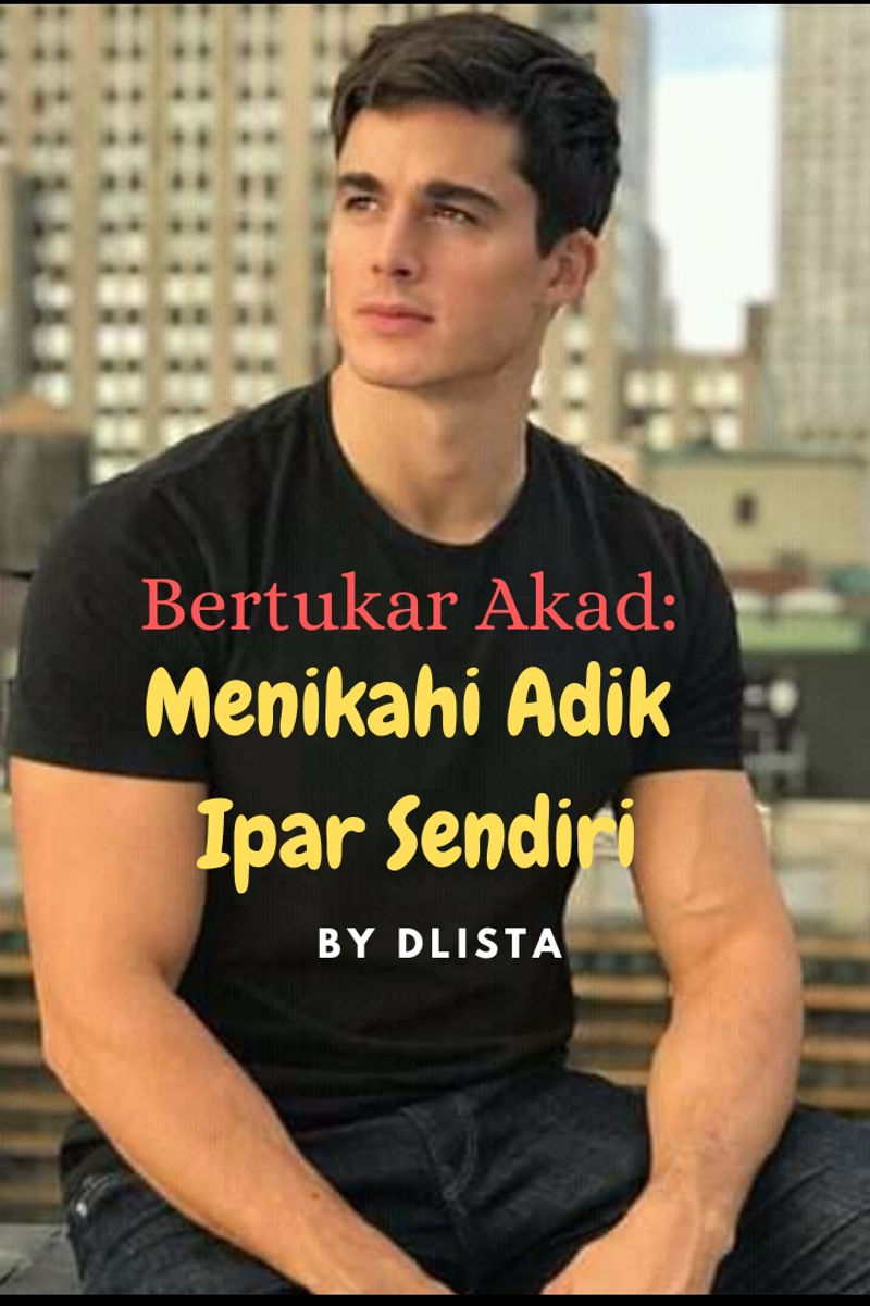 FULLPART Bertukar Akad SEASON 2 (BAb 1-36Tamat) · Karyakarsa