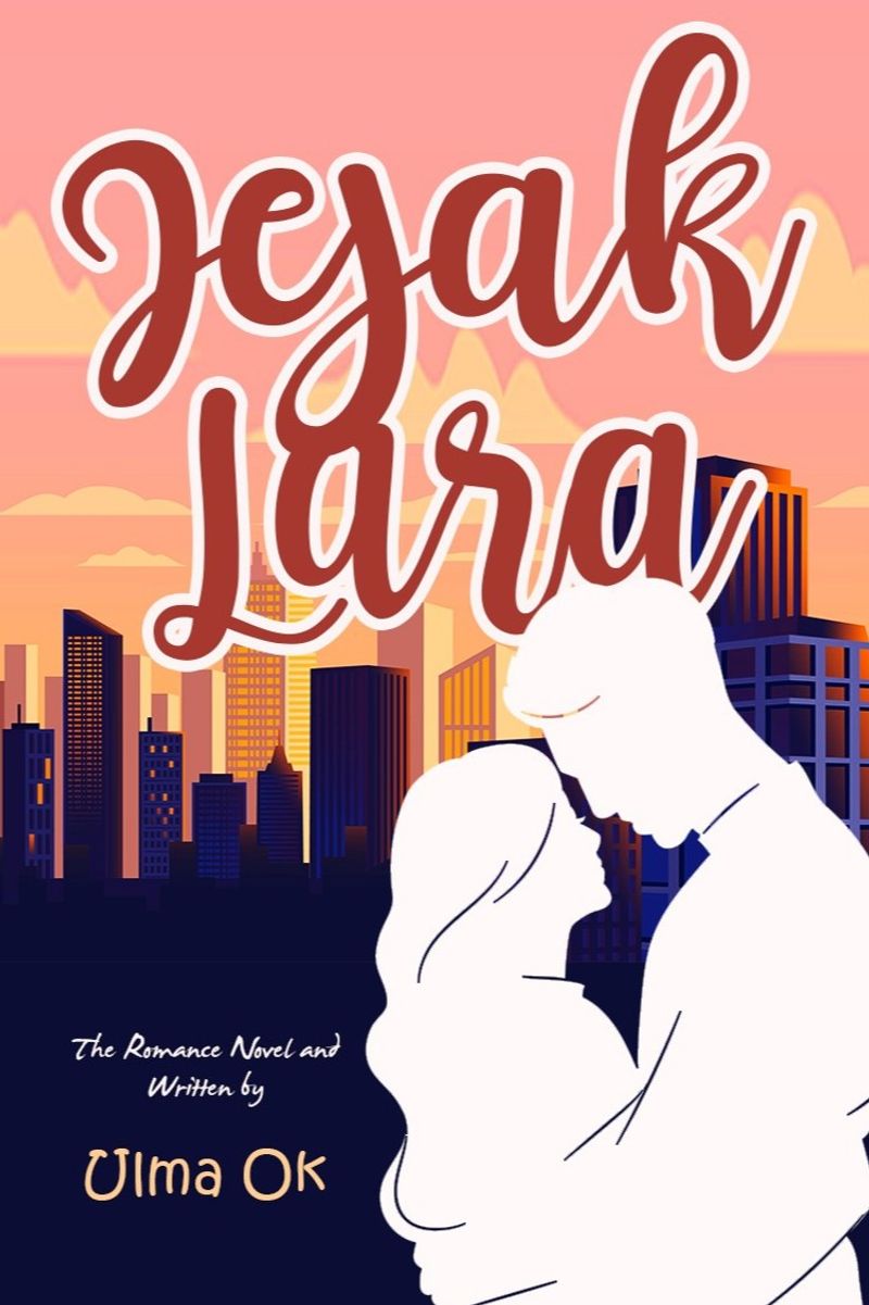 JEJAK LARA | Bab 3 · Karyakarsa