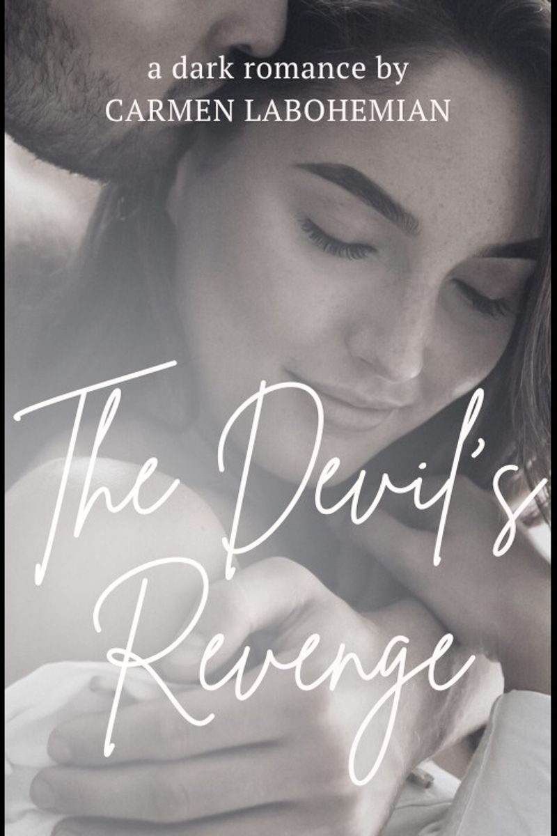 The Devil's Revenge (a dark romance adult) · Karyakarsa