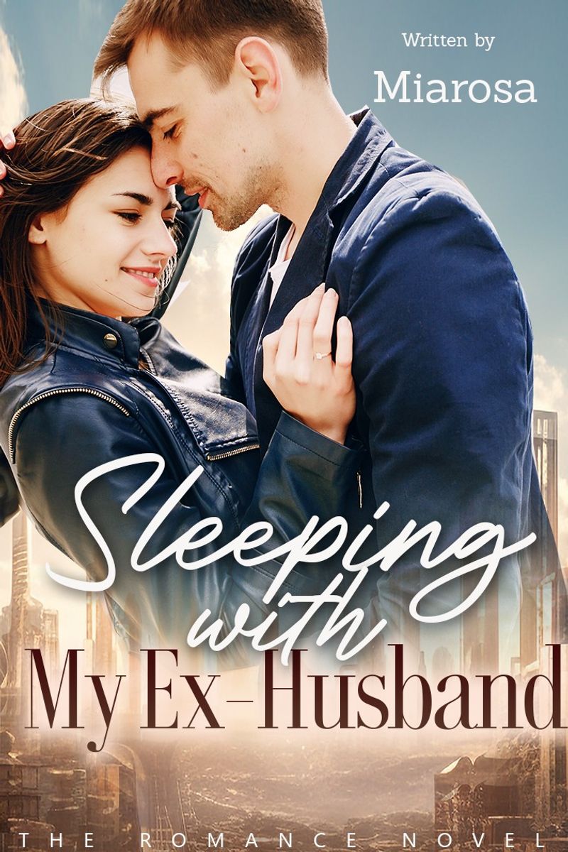 Sleeping with My Ex-Husband Bab 1-3 · Karyakarsa