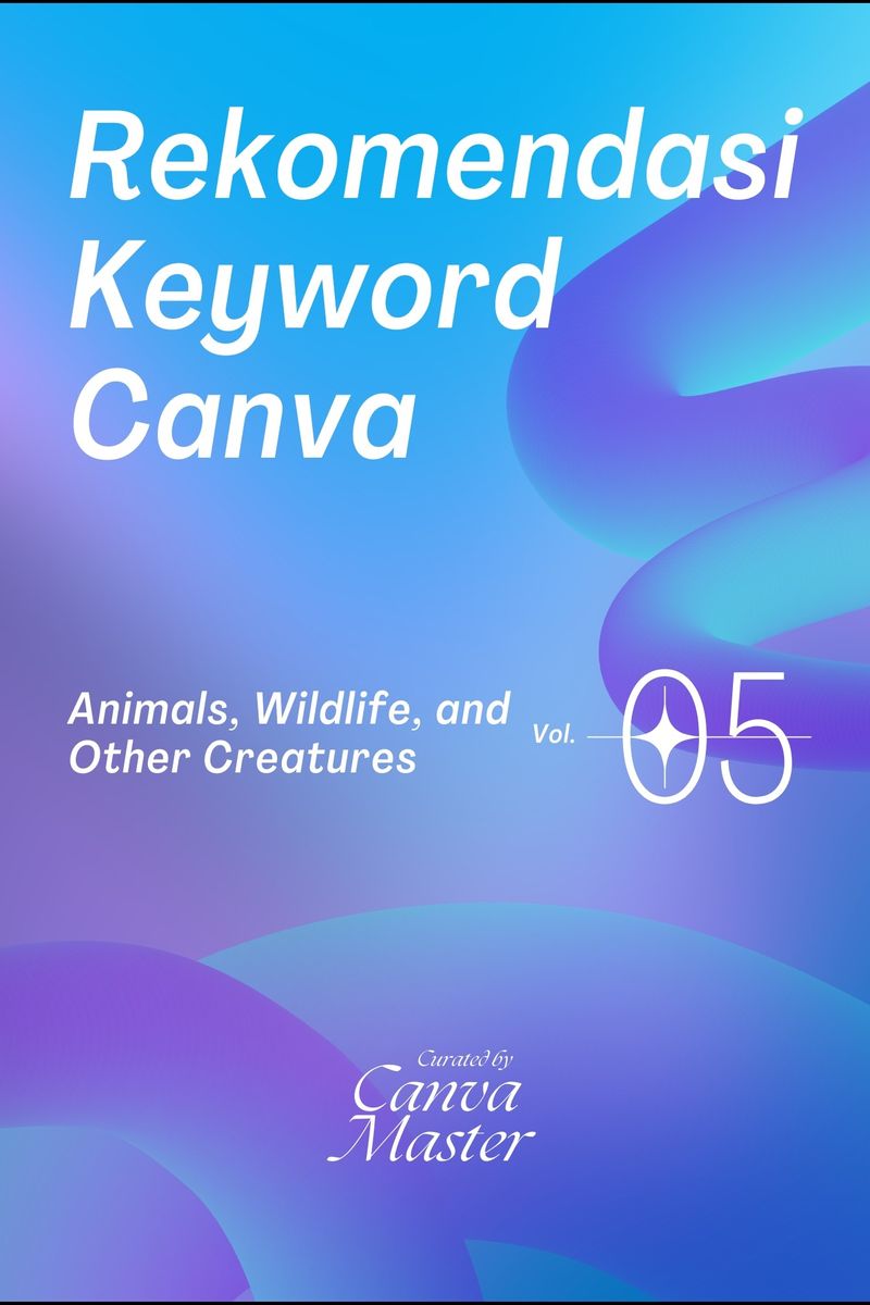 Rekomendasi Keyword Canva Vol. 5: Animals, Wildlife, and Other ...