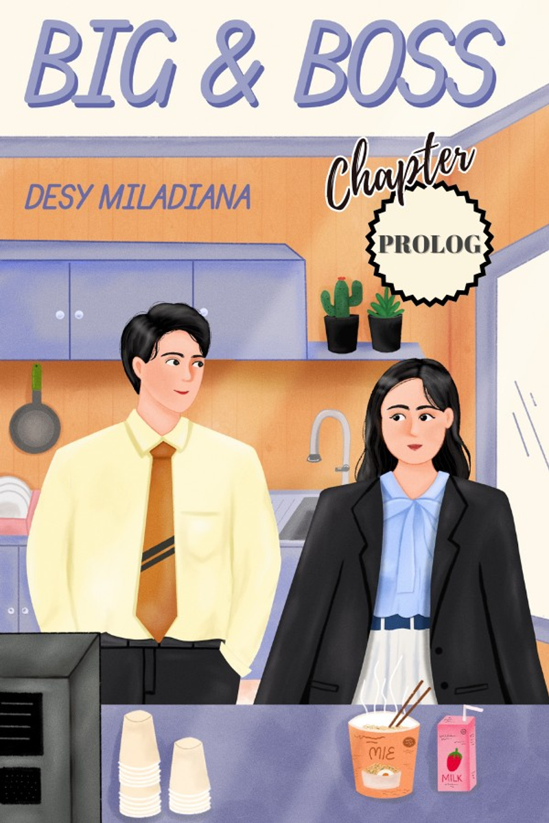 [GRATIS] BIG & BOSS - PROLOG · Karyakarsa