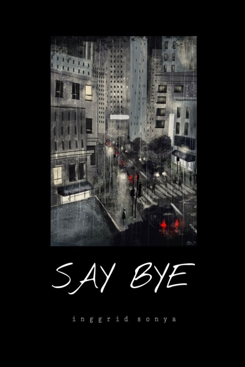 SAY BYE · Karyakarsa