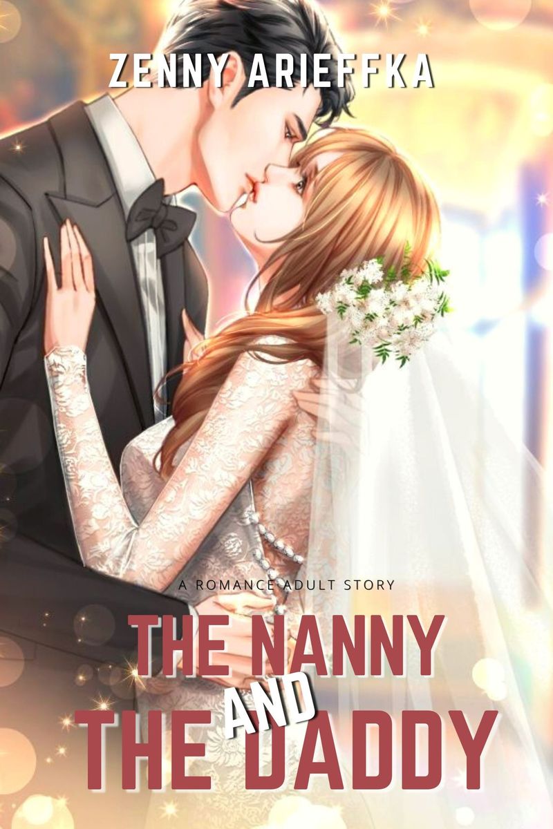 THE NANNY & THE DADDY - PROLOG (GRATIS) · Karyakarsa