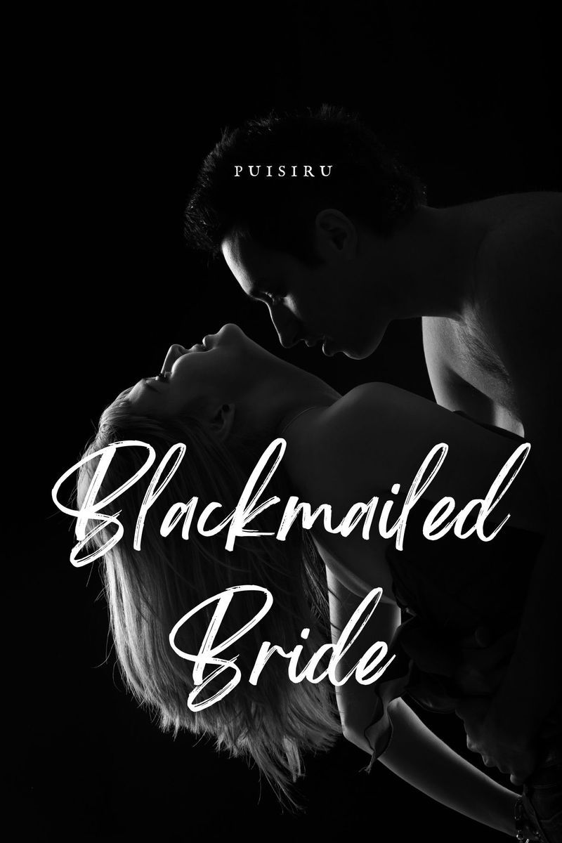 Blackmailed Bride Bab 12 · Karyakarsa