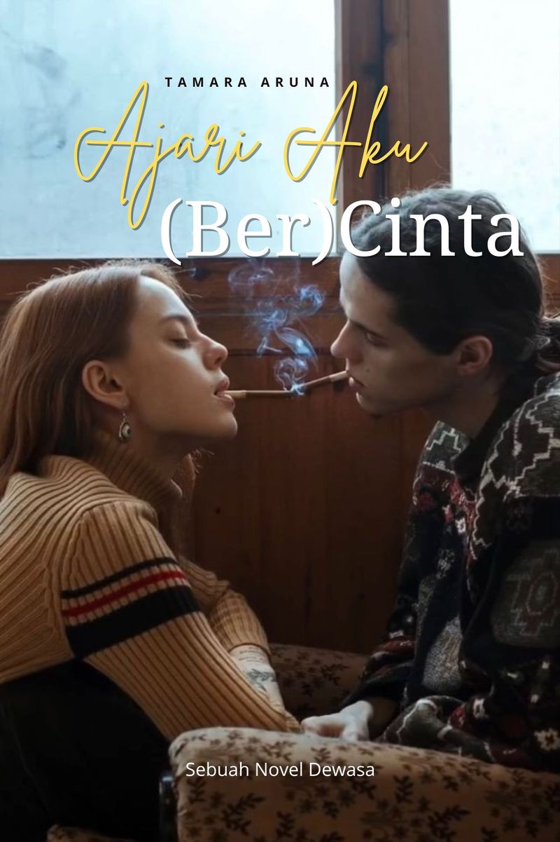 Ajari Aku Bercint4 Chapter 2. Pria Misterius · Karyakarsa