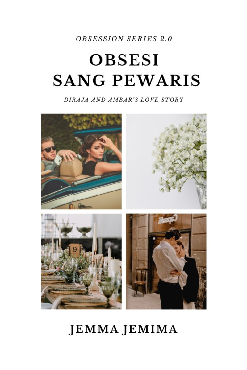 Obsesi Sang Pewaris [Bab 15-17] · Karyakarsa