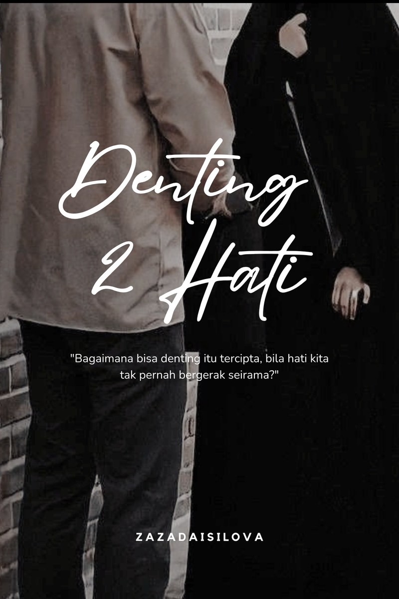 Denting Dua Hati - Chapter 24 - 25 (HAIKAL) · Karyakarsa