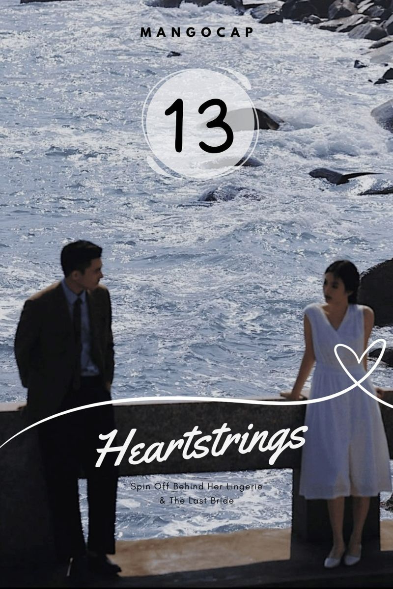 Heartstrings - Bab 13 [TAMAT] · Karyakarsa