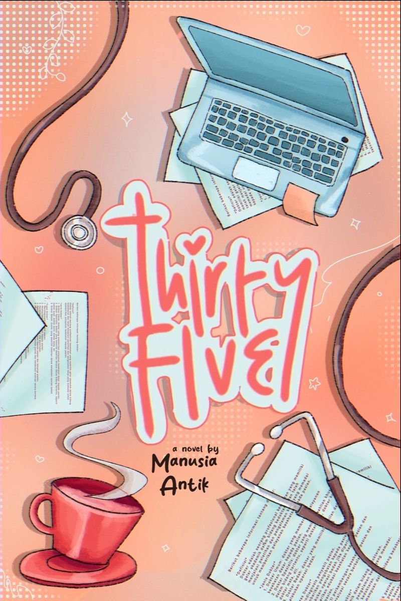 Thirty Five - Extra Part 2 · Karyakarsa