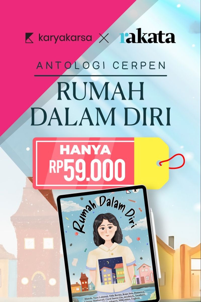 Antologi Cerpen Rumah dalam Diri - Lebih Hemat dengan voucher RDD5000 ...
