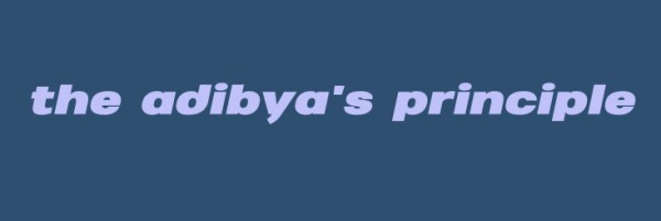 The Adibya's Principle · Karyakarsa